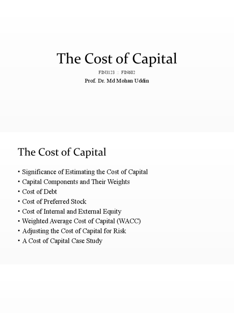 The Cost of Capital: Prof. Dr. MD Mohan Uddin | PDF | Cost Of Capital | Capital Asset Pricing Model