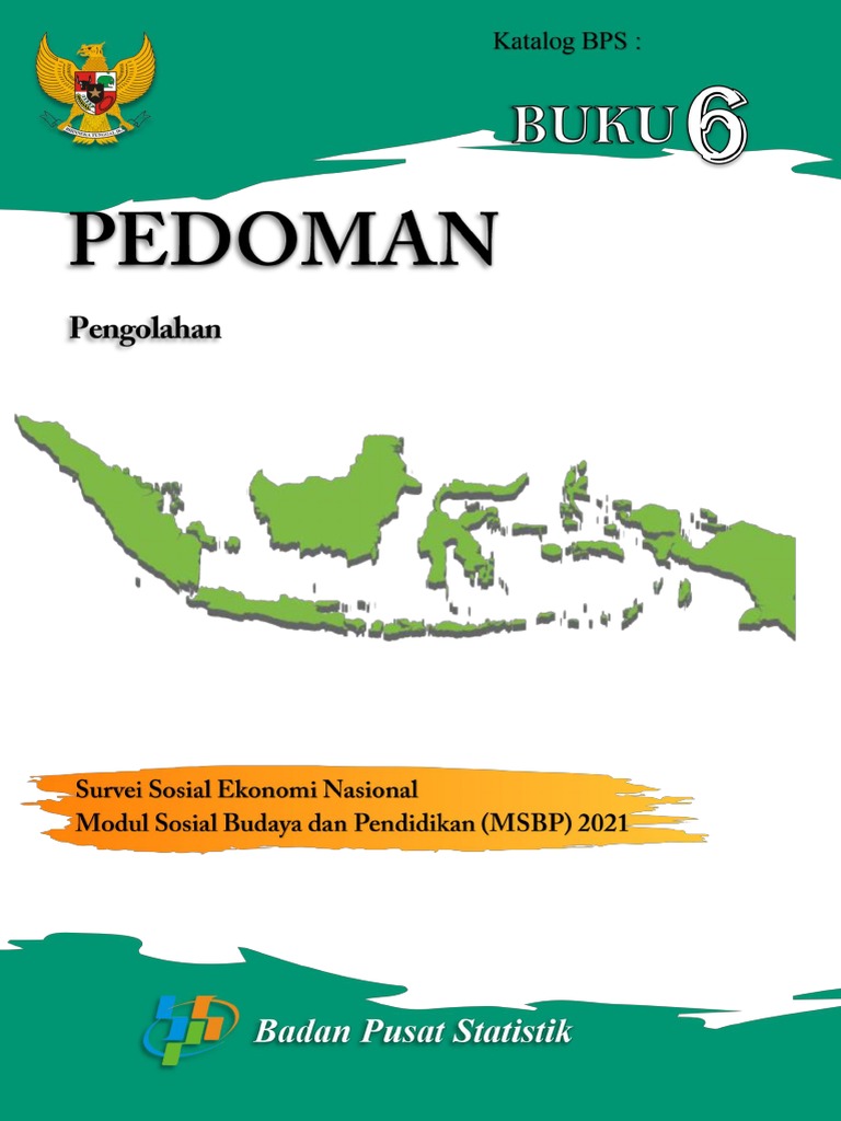 Buku 6 Pedoman Pengolahan Susenas MSBP 2021 | PDF