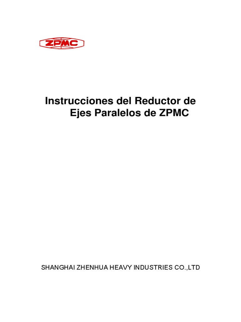 Instructions of ZPMC Parallel Shafts Reducer SP | PDF | Engranaje ...