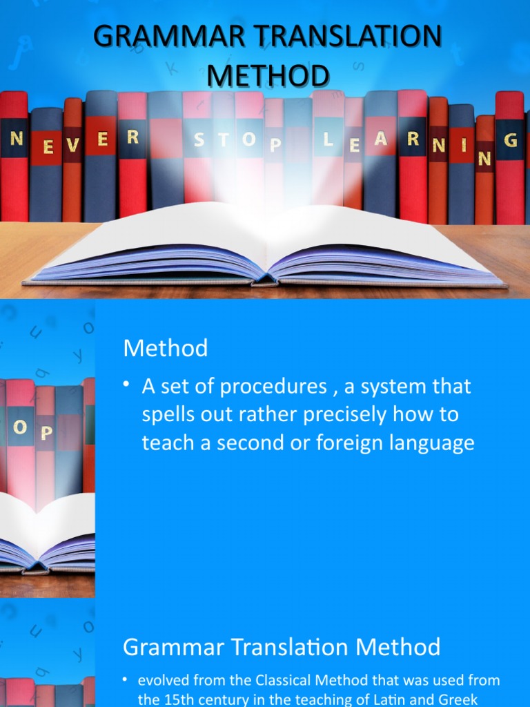 Grammar Translation Method | PDF | Communication | Human Communication