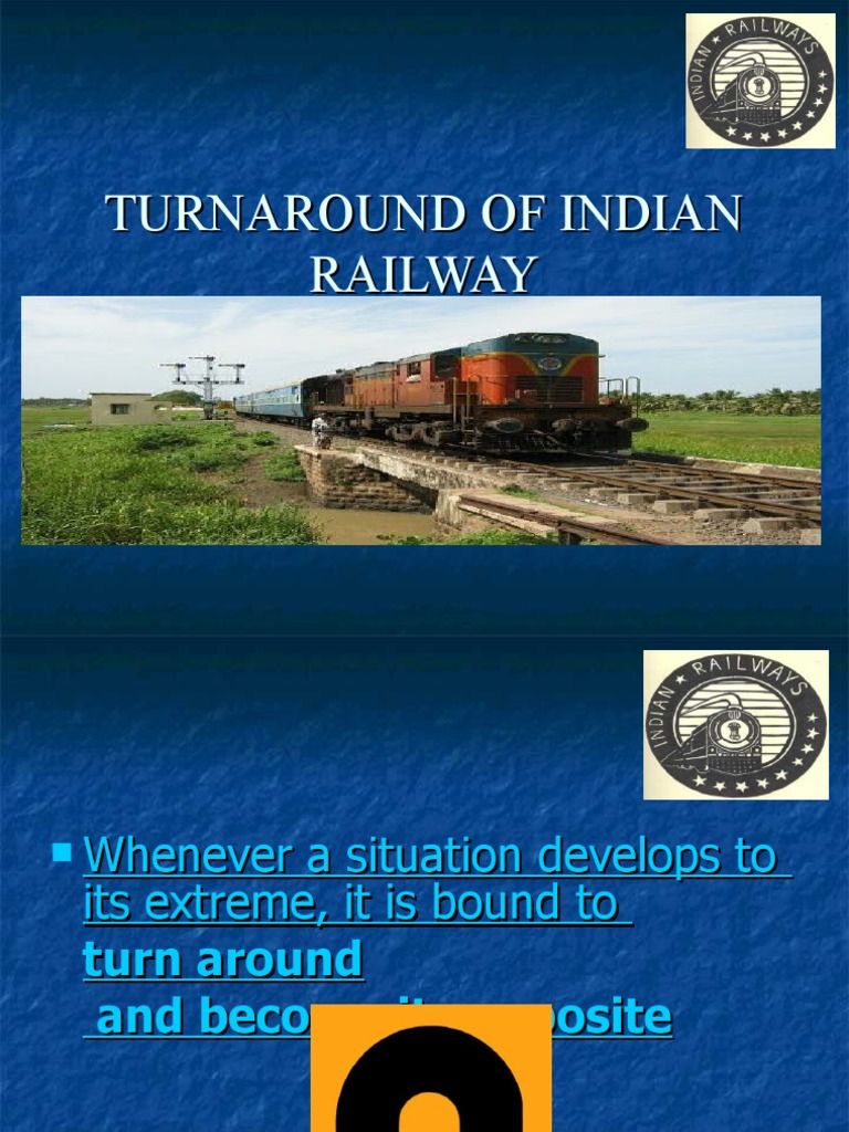 Turnaround of Indian Railway | PDF | Rail Transport | Train