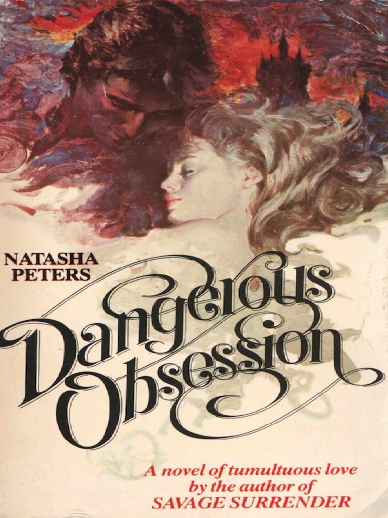 Dangerous Obsession - Natasha Peters | PDF