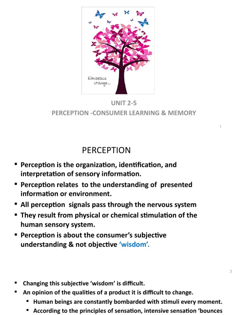 Unit 2-5-6 - Perception Learning, Memory & Information Processing | PDF | Perception | Attention