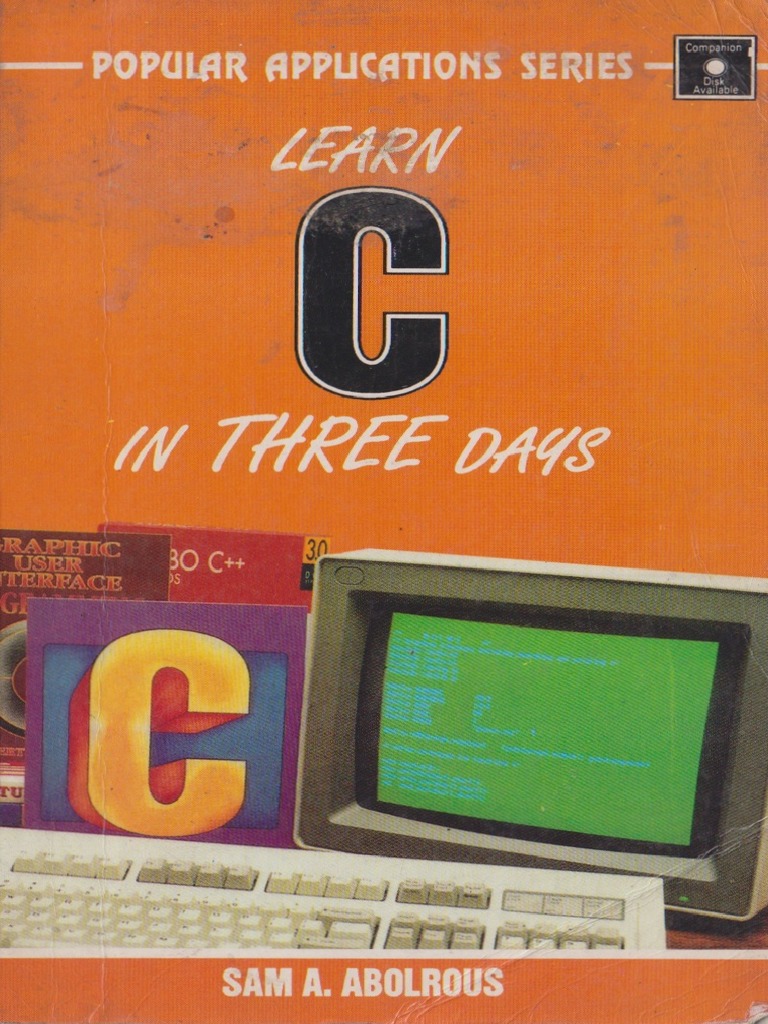 Learn C in Three Days | PDF