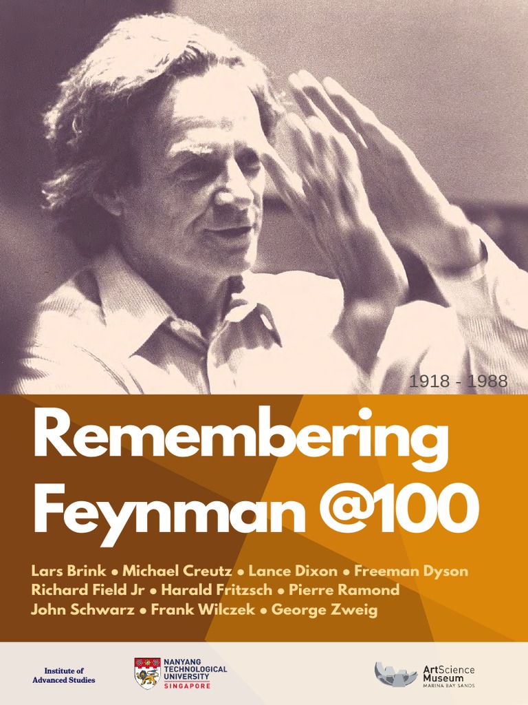 Remembering Feynman at 100 | PDF | Richard Feynman | Physics