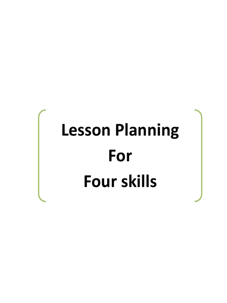 Lesson Plan For Four Skills | PDF | Lesson Plan | Learning