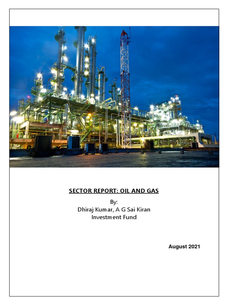 Oil & Gas Sector Report 2021 | PDF | Petroleum | Opec
