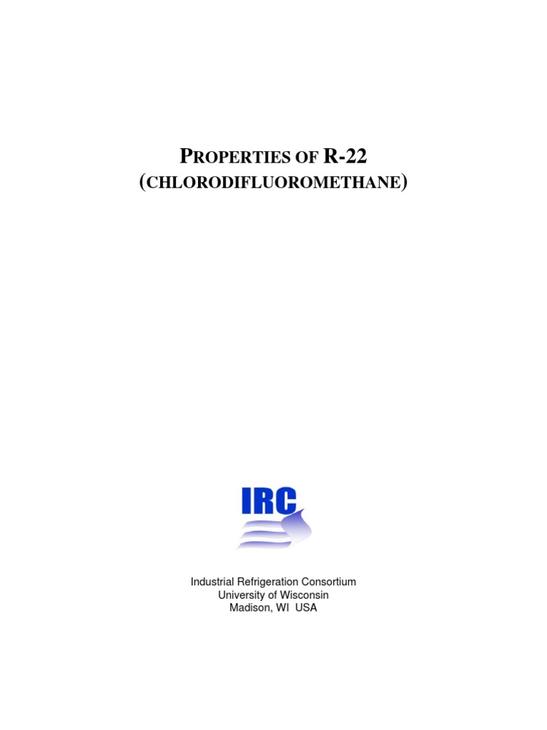 Properties of Refrigerant 22 (Chlorodifluoromethane) | PDF | Enthalpy ...