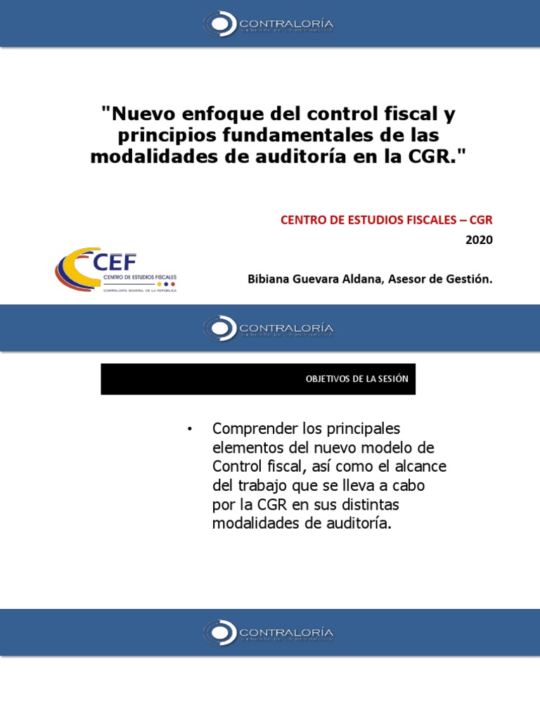 2020 10 05 Nuevo Enfoque Del Control Fiscal y Principios Fundamentales de Las Modalidades de ...