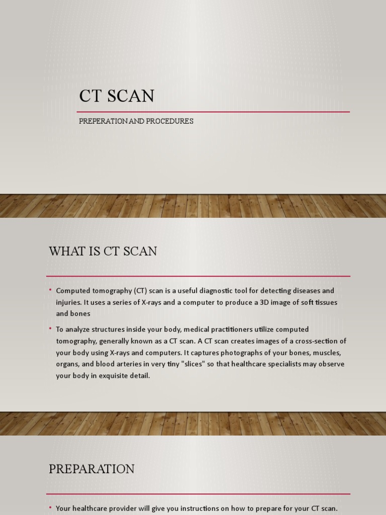 CT Scan: Preperation and Procedures | PDF | Ct Scan | X Ray