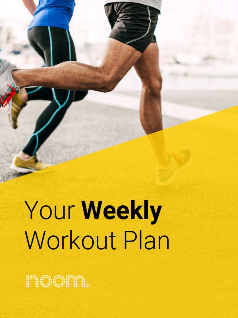 Weekly Noom Workout Plan Guide | PDF | Foot | Physical Exercise