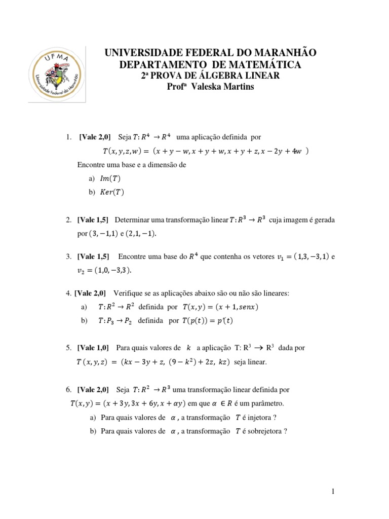 2 Prova Algebra Linear Fi 2021 1 | PDF