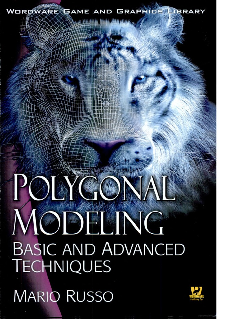 Polygonal Modeling Basic And Advanced Techniques Full Pdf