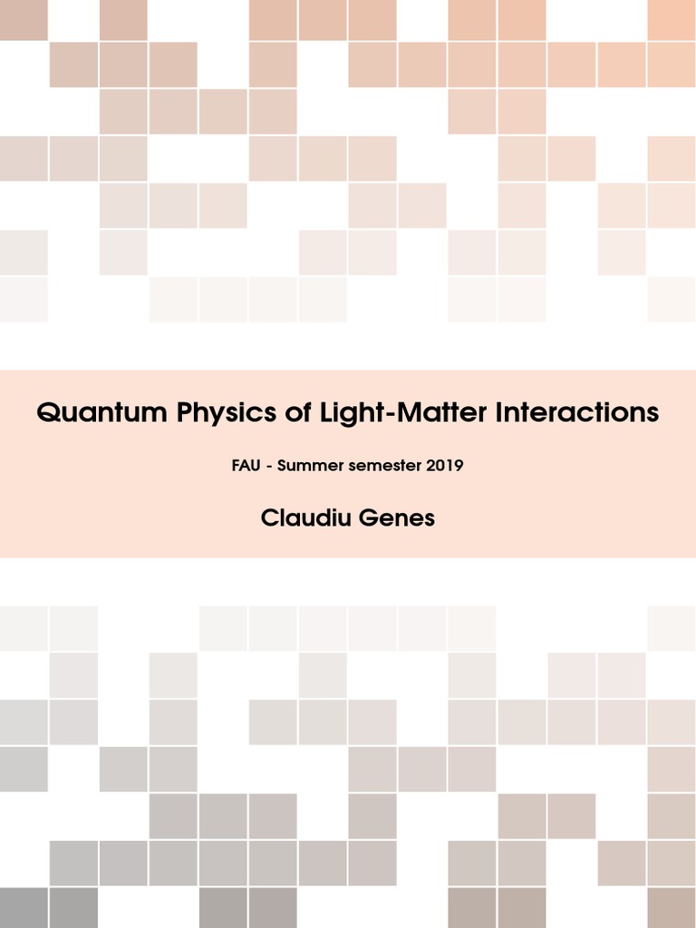 Quantum Light-Matter Interactions Guide | PDF | Photon | Quantum Mechanics