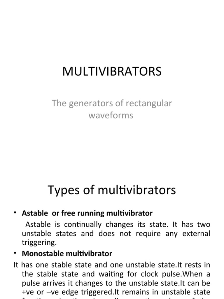 Multivibrators: The Generators of Rectangular Waveforms | PDF ...