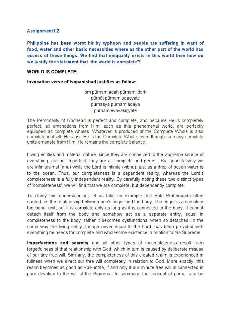 World Is Complete: Invocation Verse of Isopanishad Justifies As Follow ...