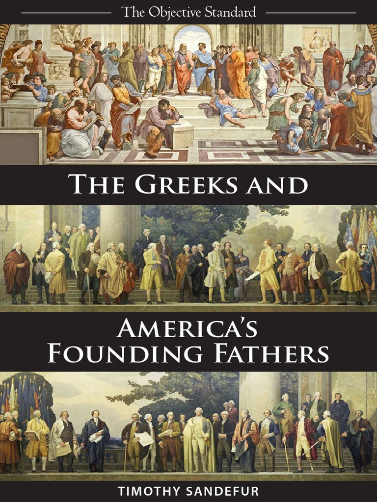 The Greeks and America's Founding Fathers | PDF | Virtue | Pleasure