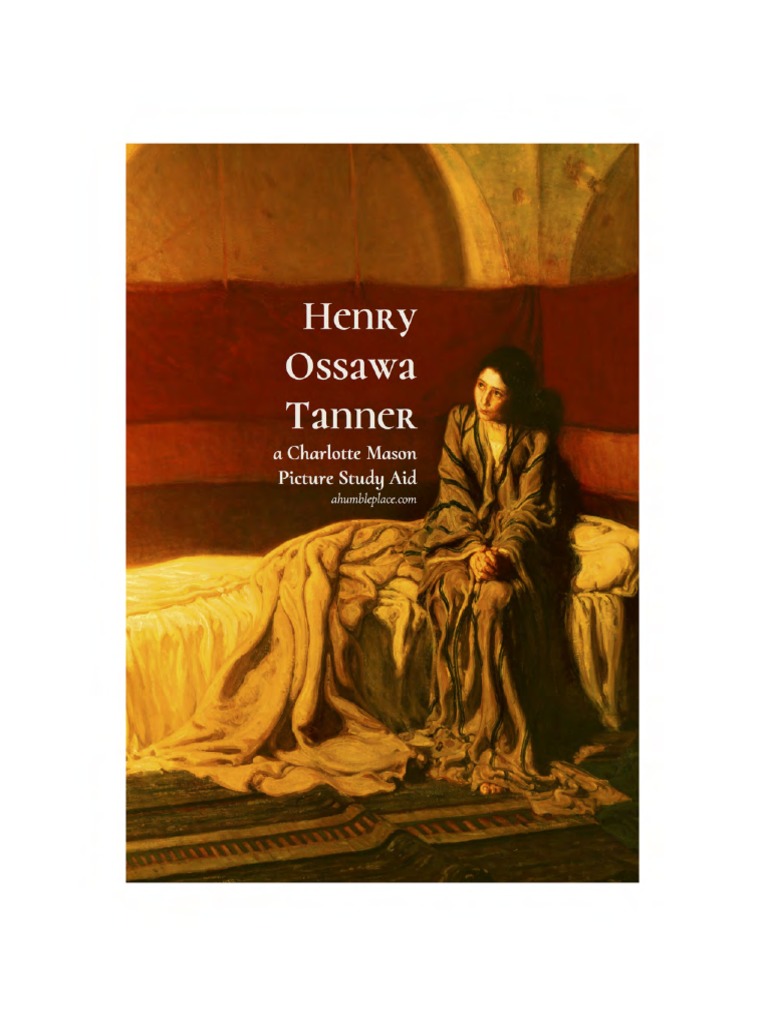 Henry Ossawa Tanner Picture Study Aid | PDF