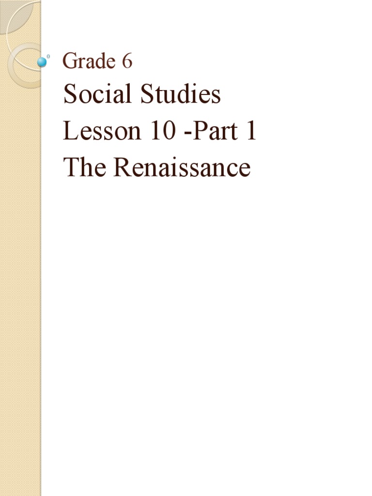 Grade 6 - The Renaissance - 3 | PDF | Humanism | Renaissance