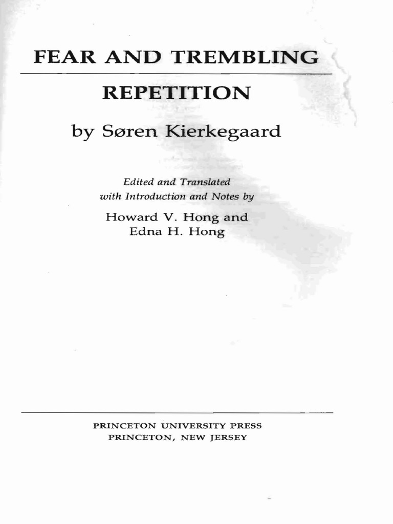 Fear and Trembling Repetition: S0ren Kierkegaard | PDF