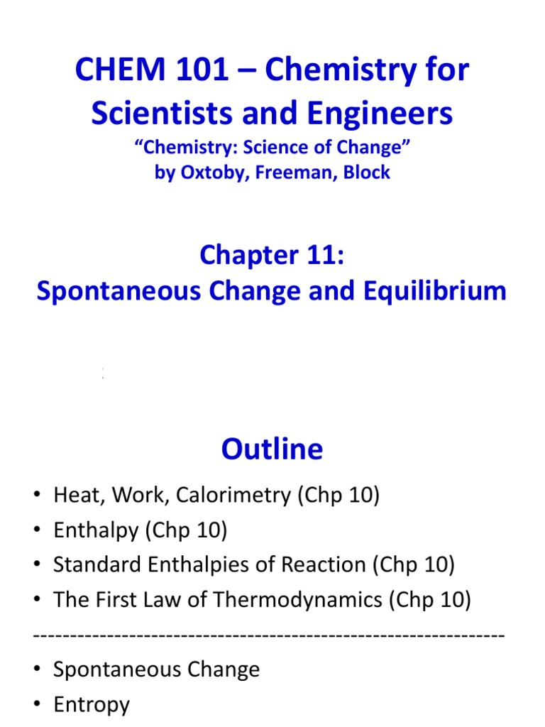 CHEM 101 - Chemistry For Scientists and Engineers: Spontaneous Change ...