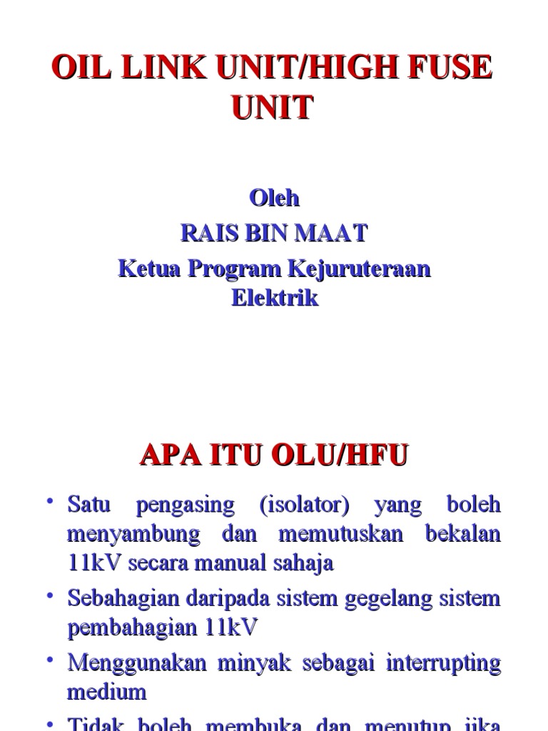An Overview of Oil Link Units and High Fuse Units in Electrical ...