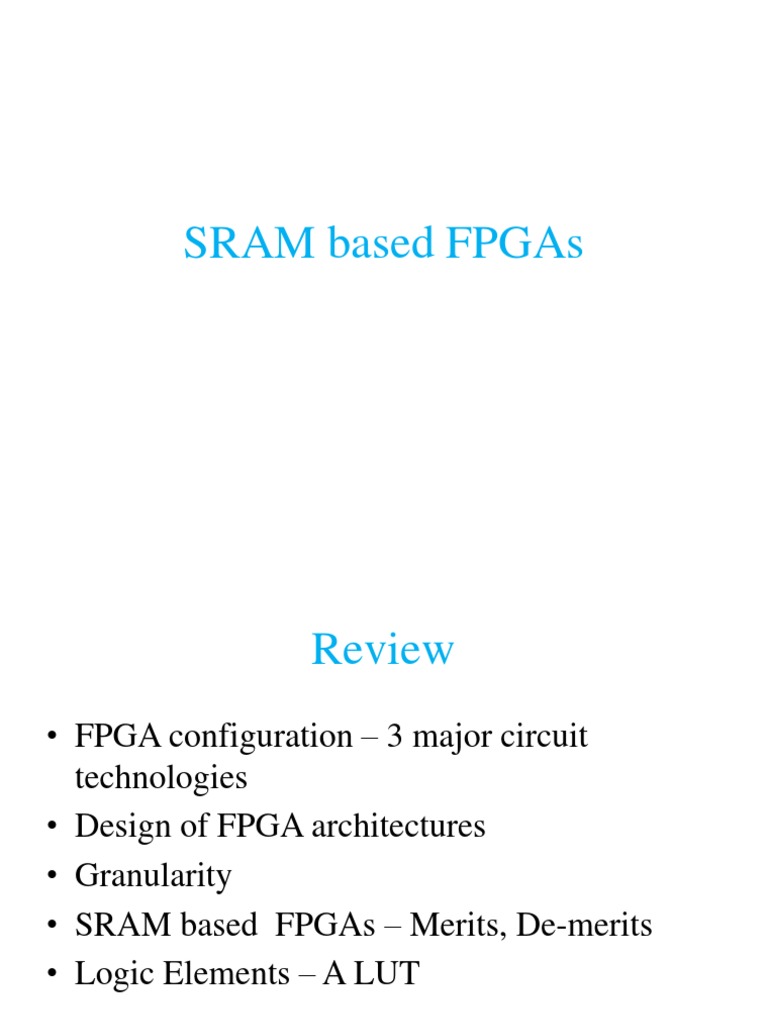 Sram Based Fpgas Pdf