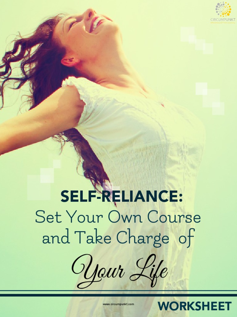 Self-Reliance Worksheet for Personal Growth | PDF | Psychology ...
