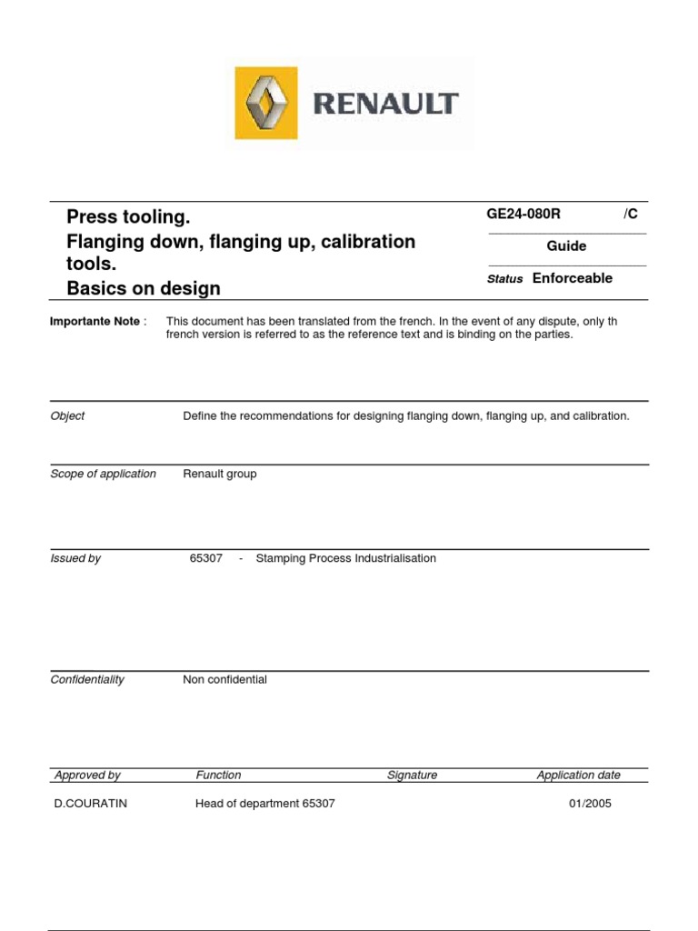 Press Tooling. Flanging Down, Flanging Up, Calibration Tools. Basics On ...