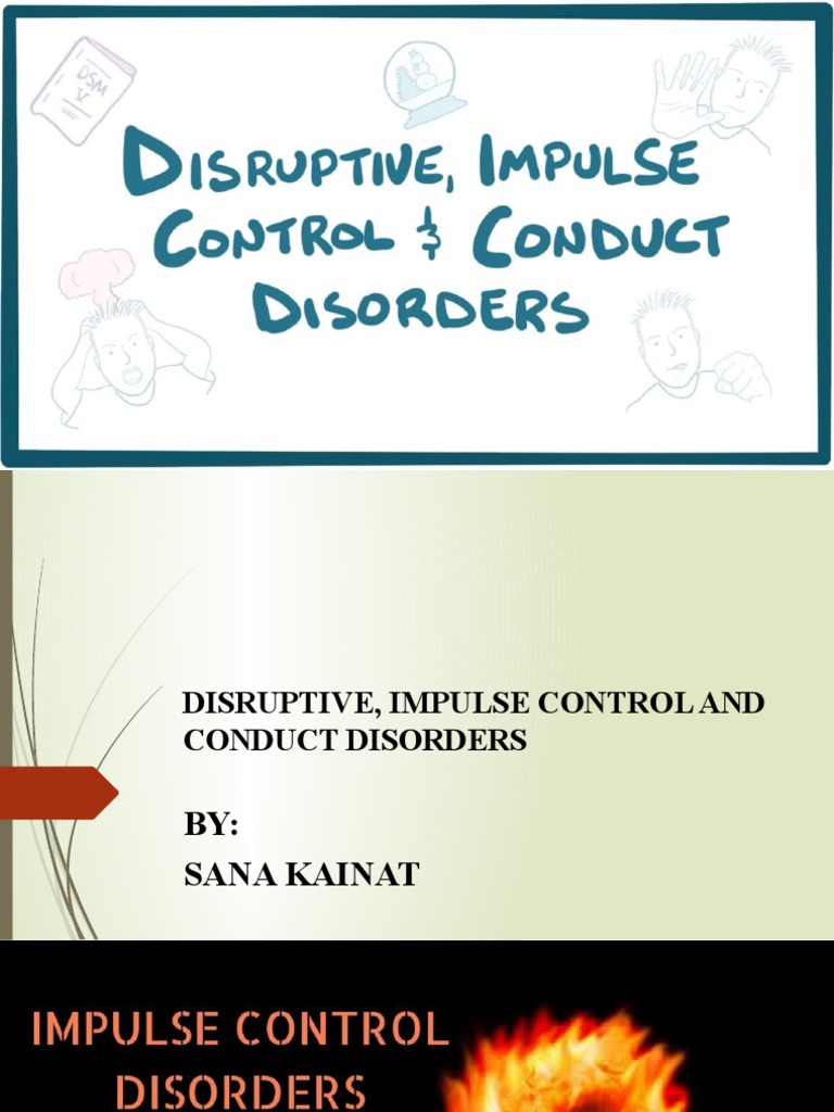 Disruptive Impulse Control and Conduct Disorders 2 | PDF | Mental ...