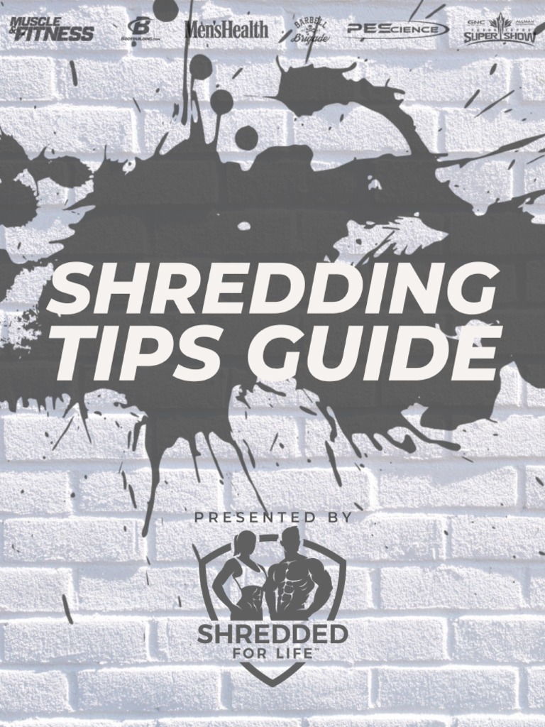 The Shredding Tips Guide - Shredded For Life™ | PDF | High Intensity ...