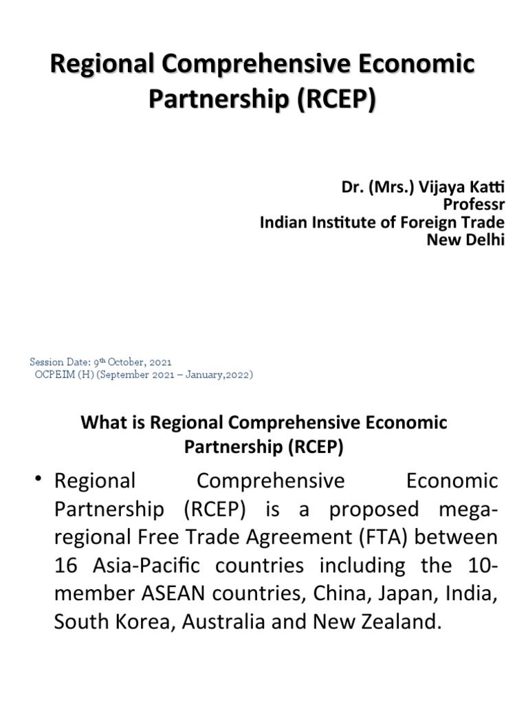 Regional Comprehensive Economic Partnership (RCEP) | Download Free PDF | International Business ...