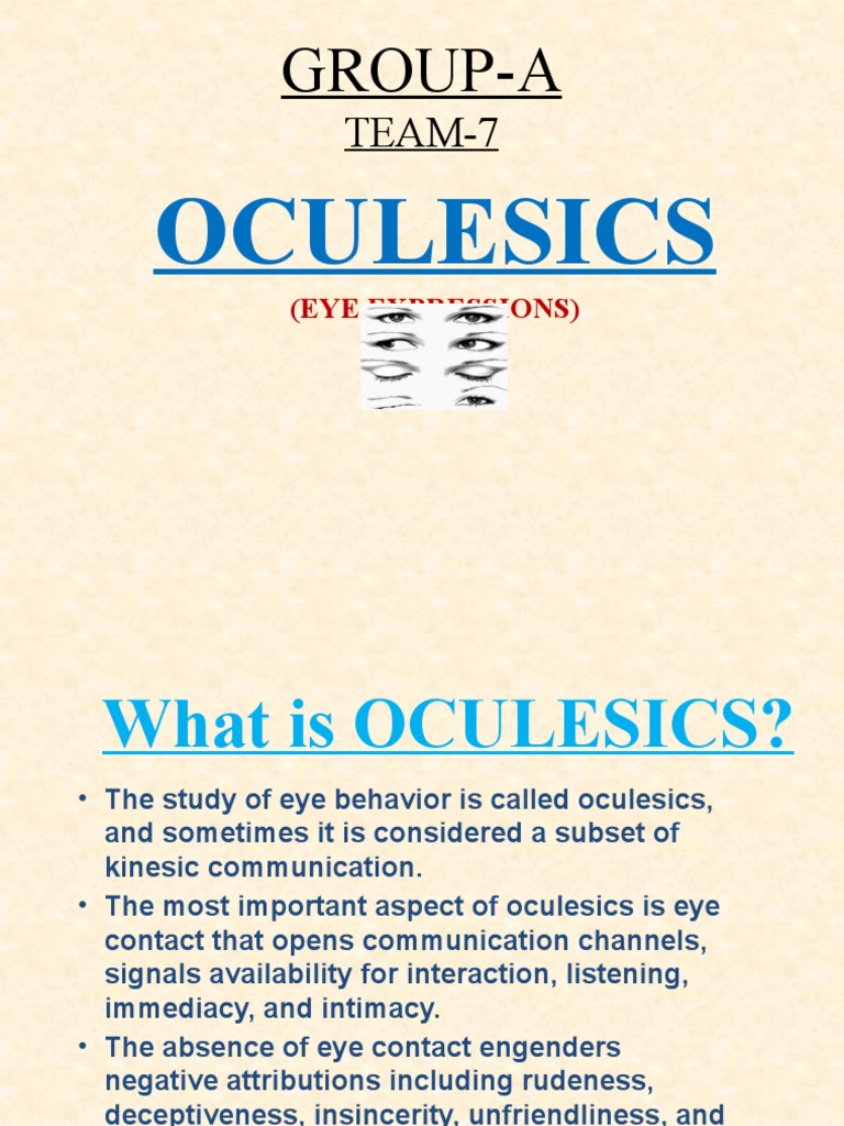 Understanding Oculesics in Communication | PDF | Social Psychology ...