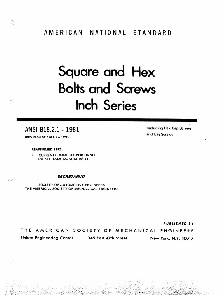 ANSI B18.2.1 - Square and Hex Bolts and Screws Inch Series | PDF
