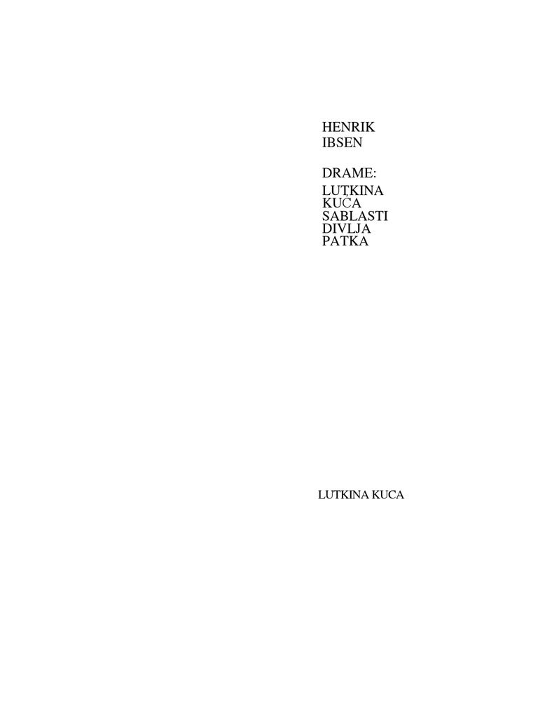 Henrik Ibsen - Lutkina Kuća, Sablasti, Divlja Patka | PDF