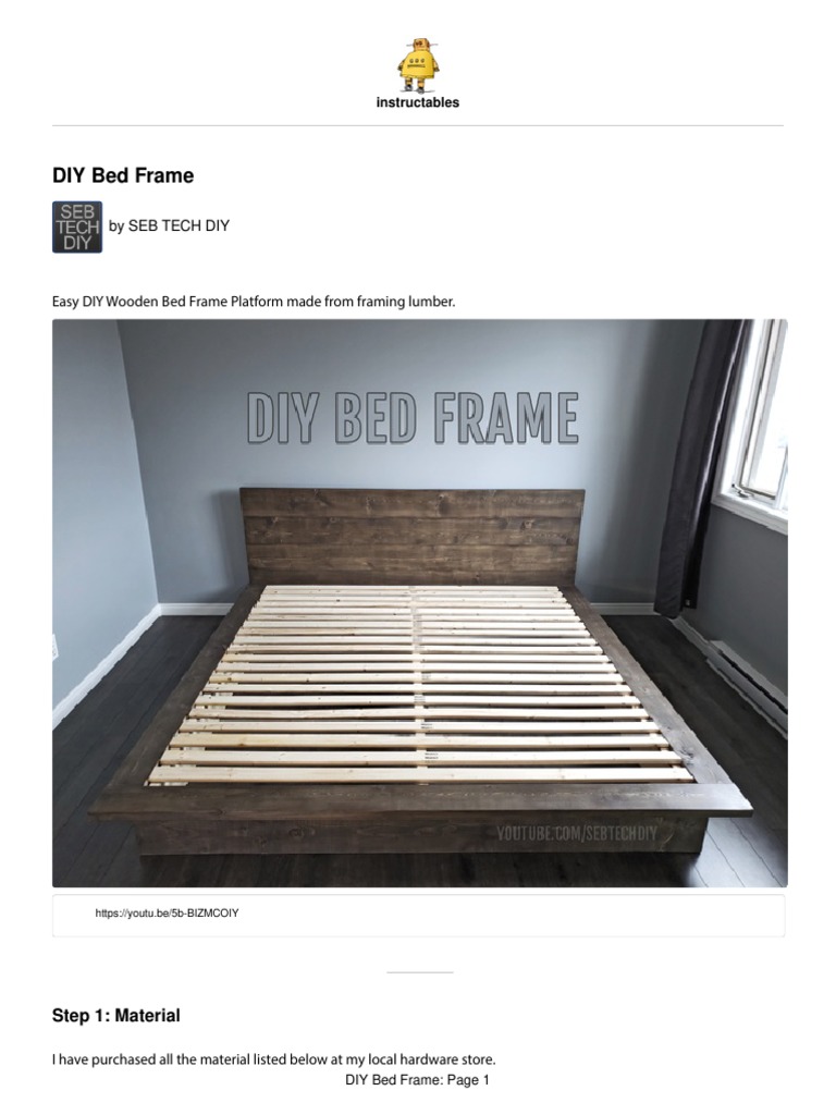 DIY Bed Frame: by Seb Tech Diy | PDF | Lumber | Bed