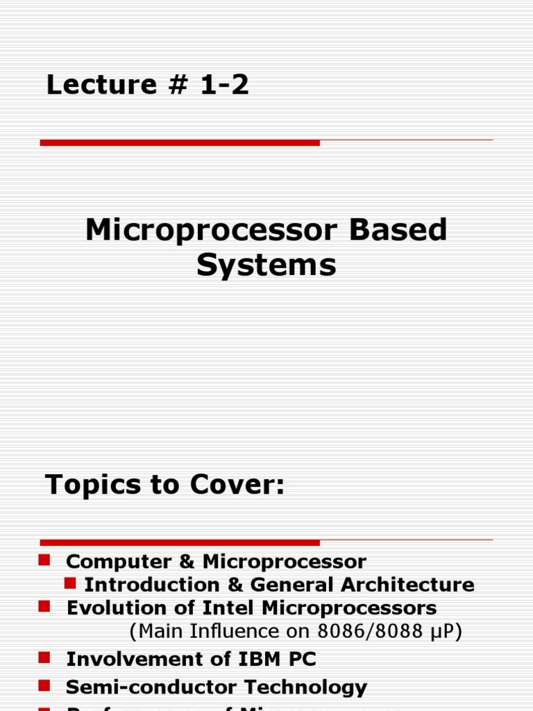 Lecture 1 2 Microprocessor Based Systems Pdf Central Processing Unit Computer Data Storage