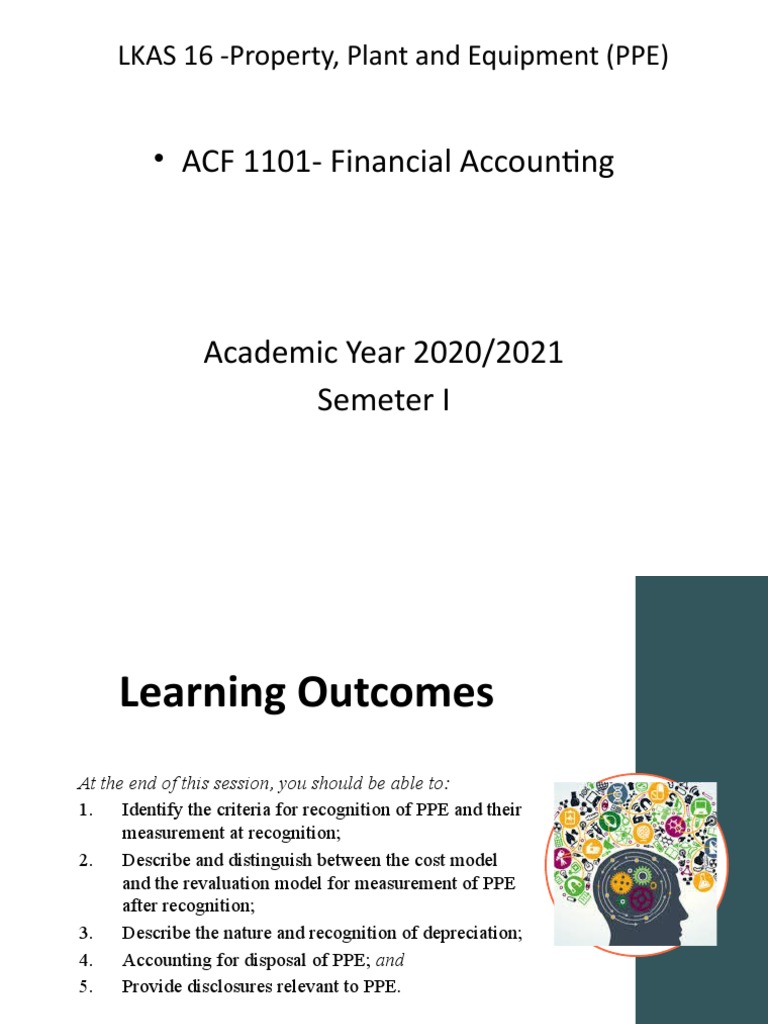 ACF 1101-Financial Accounting: LKAS 16 - Property, Plant and Equipment ...