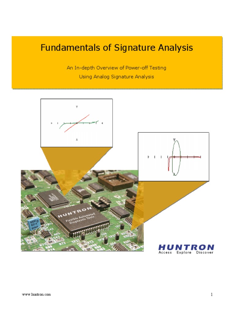 Fundamentals of Signature Analysis: An In-Depth Overview of Power-Off ...