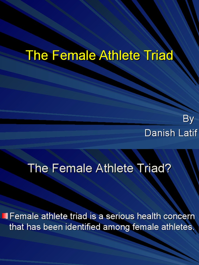 Female Athlete Triad | PDF | Health Sciences | Clinical Medicine