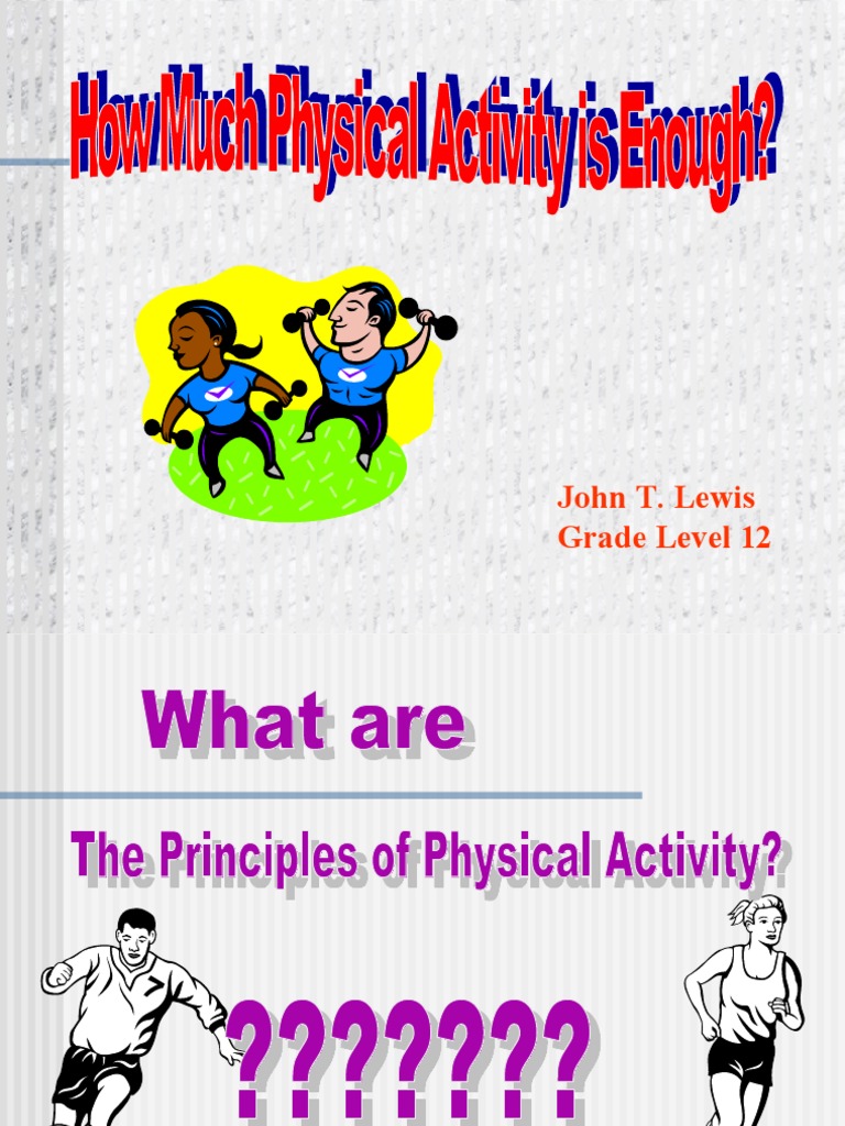 Physical Activity | PDF | Physical Fitness | Flexibility (Anatomy)