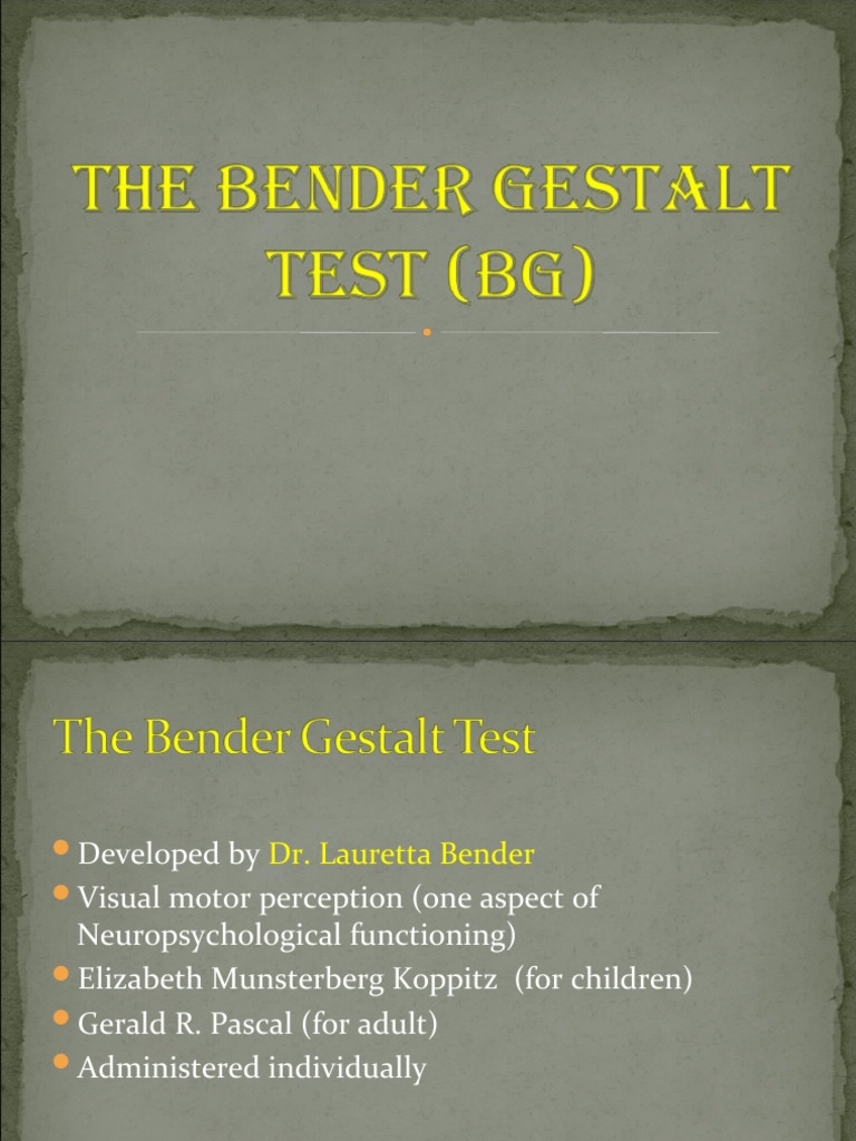 The Bender Gestalt Test | PDF | Impulsivity | Psychiatry Related Fields