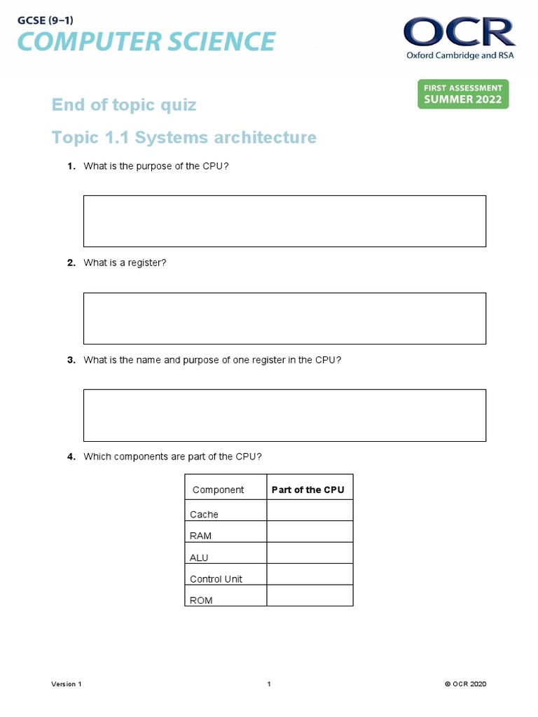 End of Topic Quiz Topic 1.1 Systems Architecture: 1. What Is The ...
