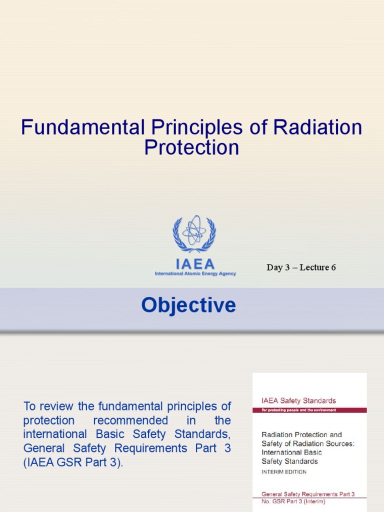 IAEA Radiation Protection Principles | PDF | Ionizing Radiation ...