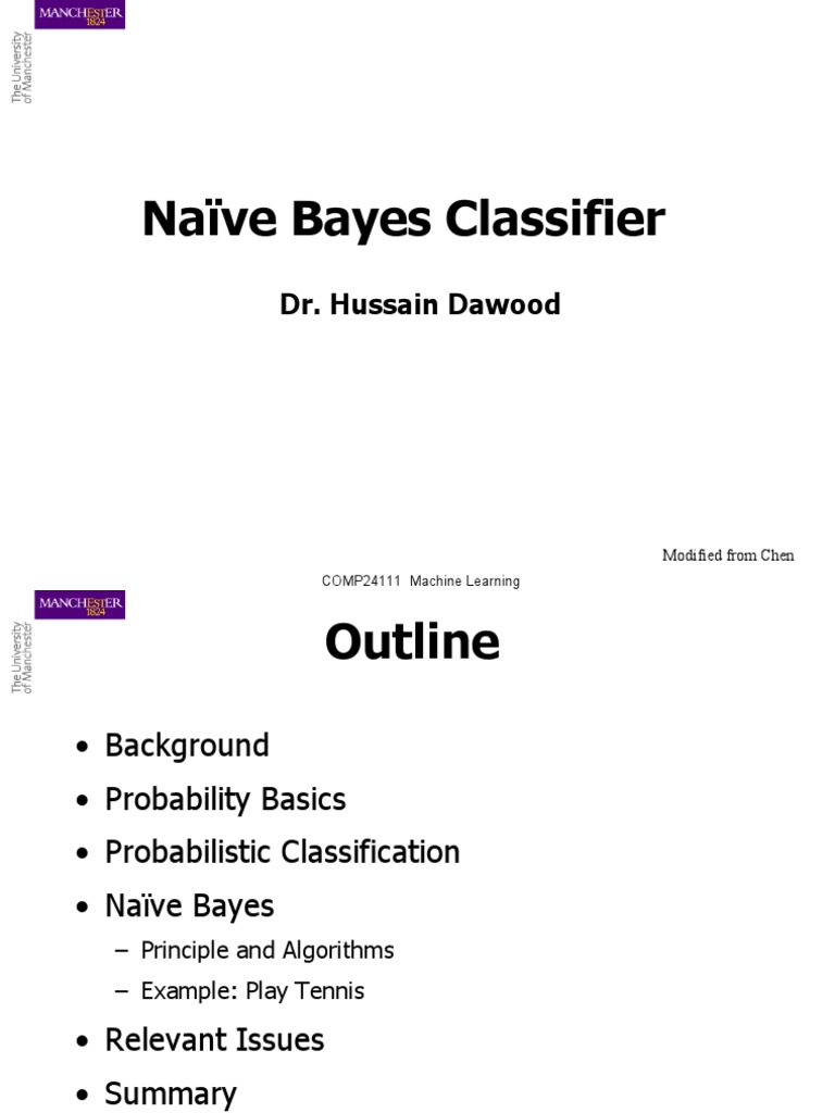 Naïve Bayes Classifier: Dr. Hussain Dawood | PDF | Statistical Classification | Bayesian Inference