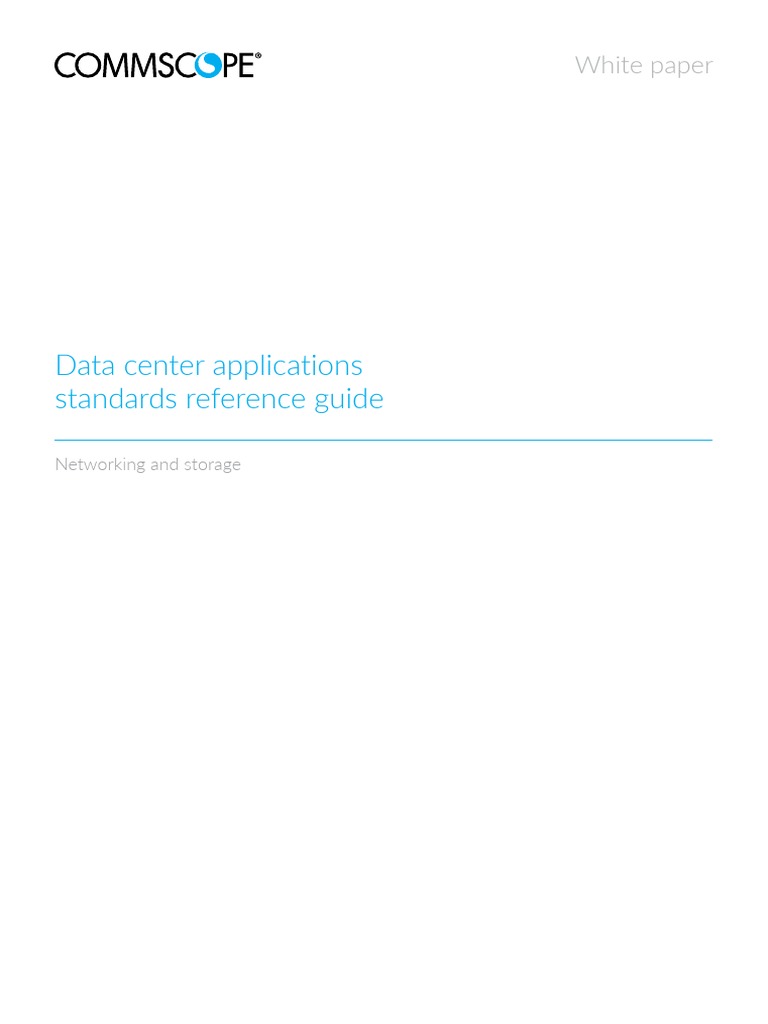 Data Center Applications Standards Reference Guide: White Paper | PDF ...