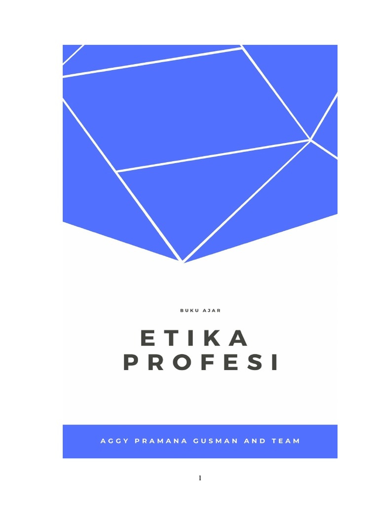 ETIKA PROFESI DAN ETOS KERJA | PDF