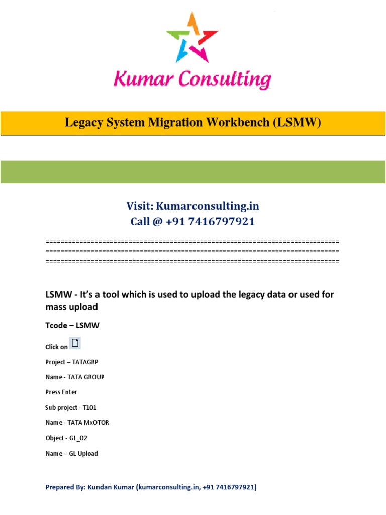 Legacy System Migration Workbench (LSMW) : Visit: Kumarconsulting - in Call at +91 7416797921 ...