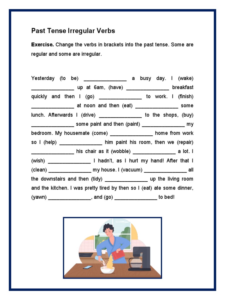 Past Tense Irregular Verbs Exercise | PDF