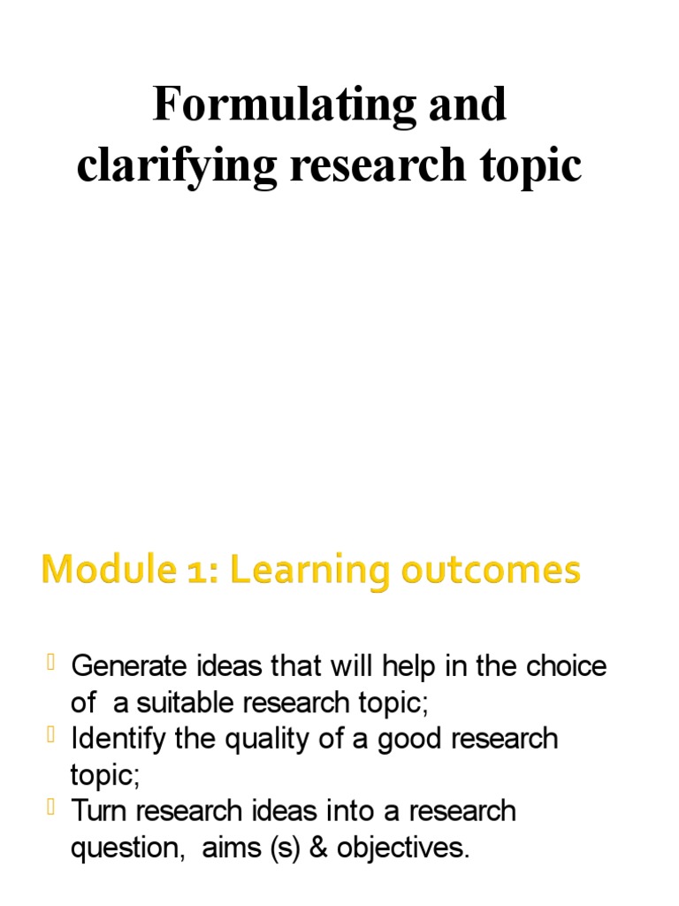 Formulating and Clarifying Research Topic | PDF | Brainstorming | Cognition
